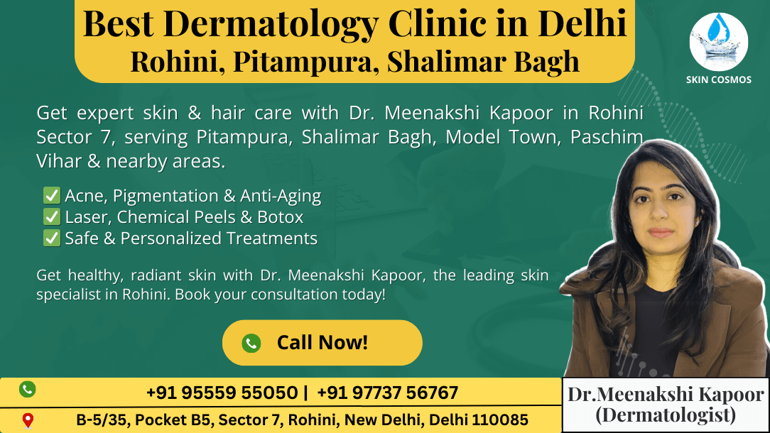 Best Dermatologist in Rohini | Dr. Meenakshi Kapoor